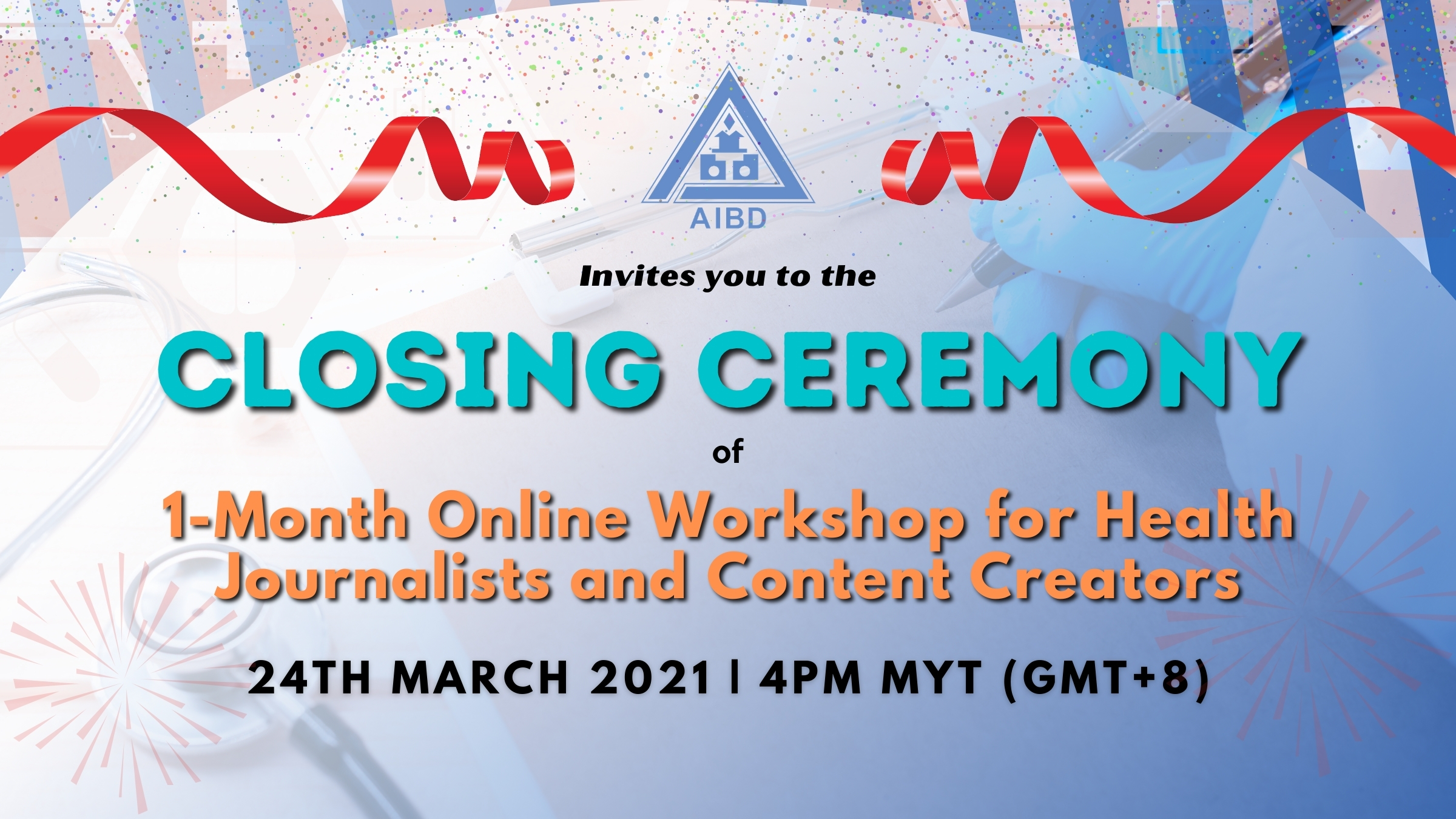 Closing Ceremony of AIBD 1-Month Online Workshop for Health Journalists ...