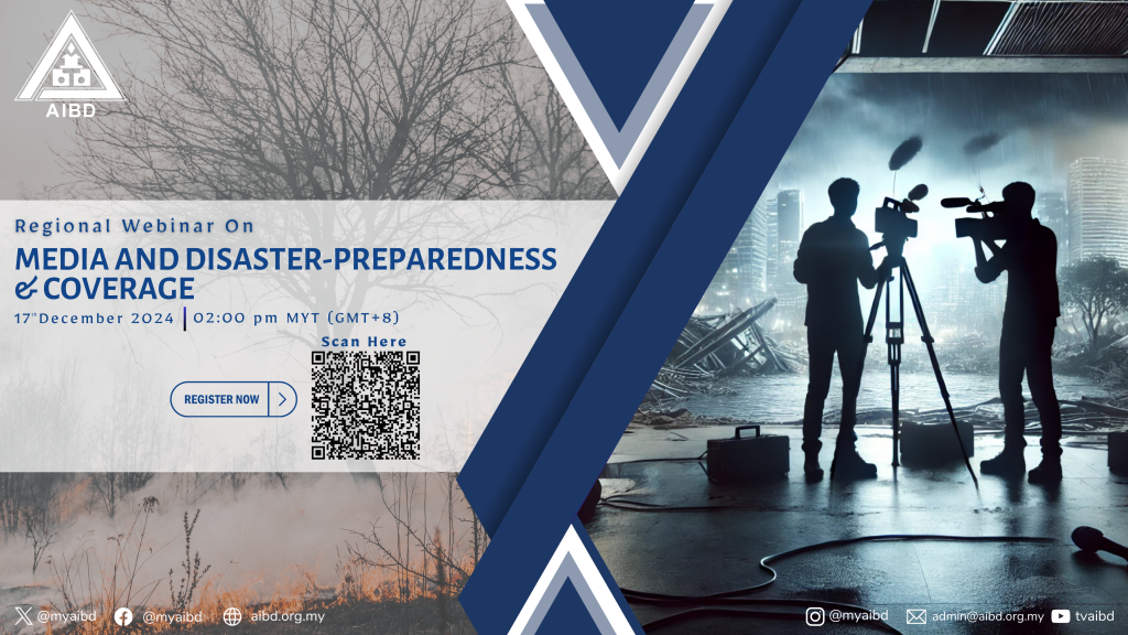 AIBD Regional Webinar on Media and Disaster-Preparedness & Coverage – AIBD